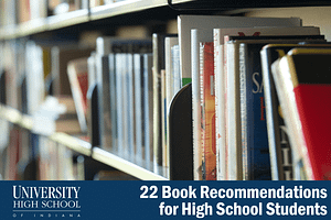 23 Book Recommendations for High Schoolers - University High School