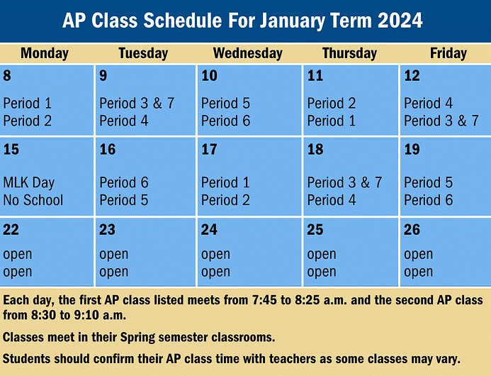 SEE THE 2024 J-TERM AP SCHEDULE - University High School