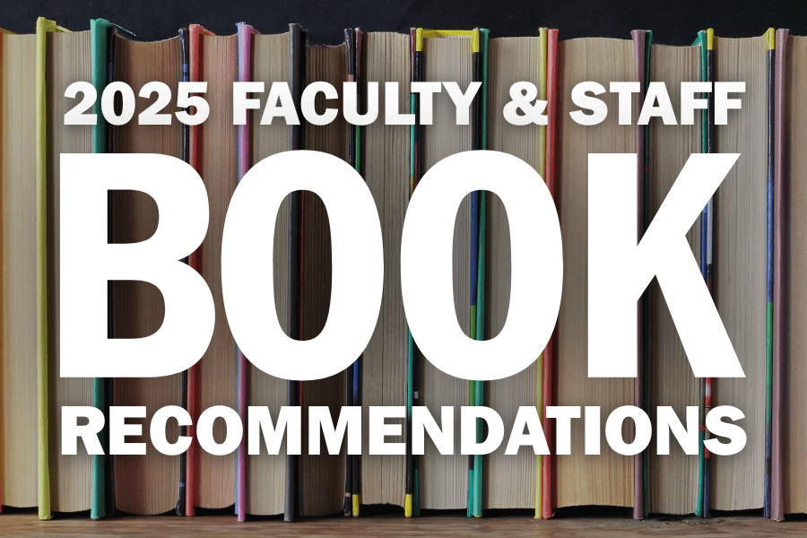 2025 Faculty & Staff Book Recommendations - University High School